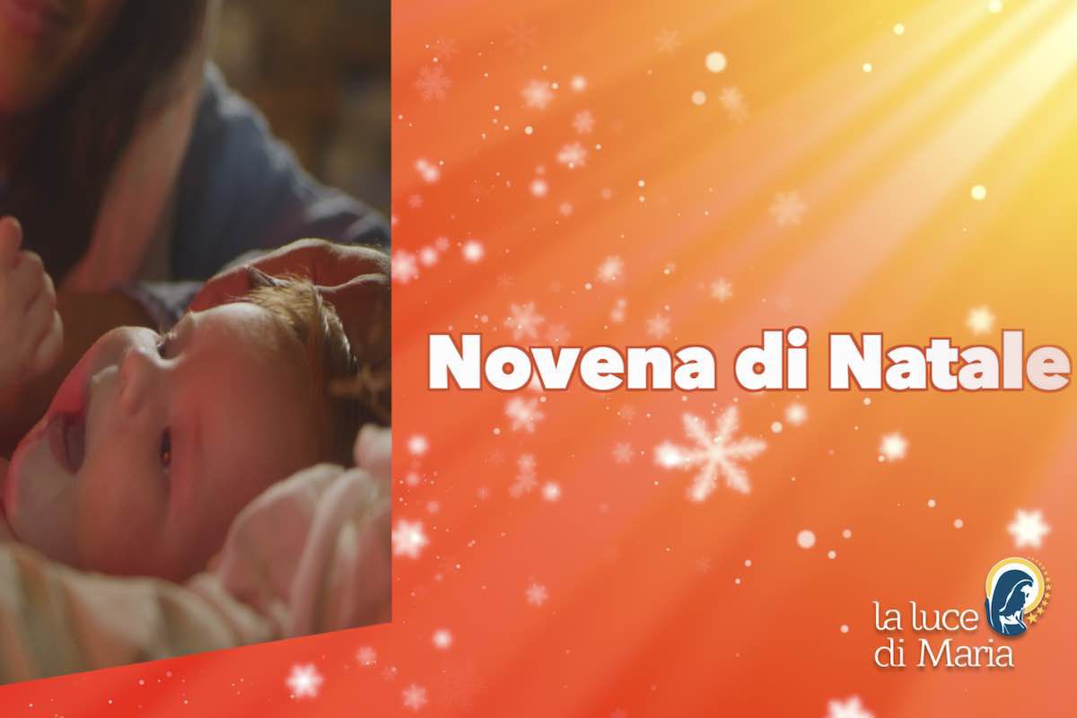 Novena di Natale per accogliere Gesù nel nostro cuore. Primo giorno ...